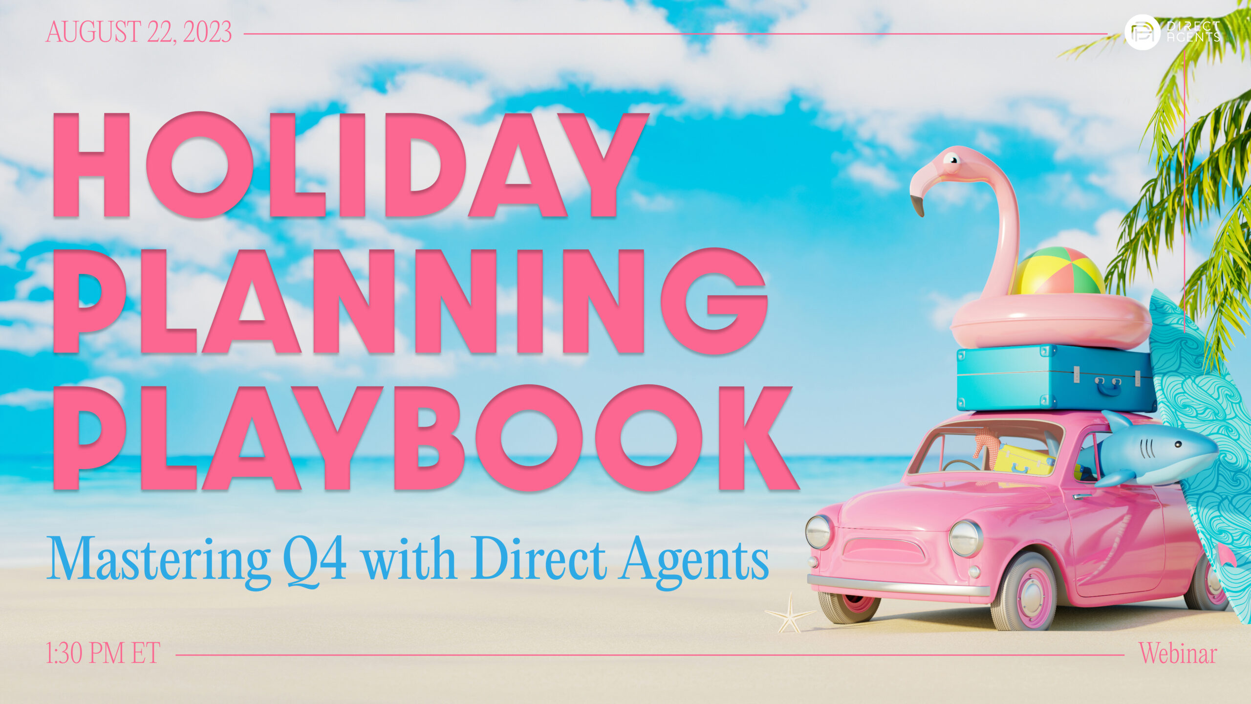 Holiday Planning Playbook: Mastering Q4 with Direct Agents | Direct Agents